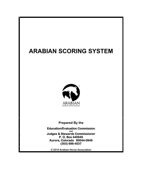 ARABIAN SCORING SYSTEM - Arabian Horse Association