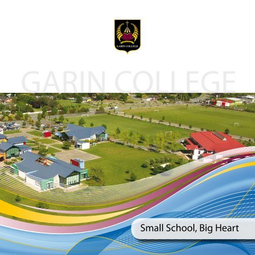 Small School, Big Heart - Garin College