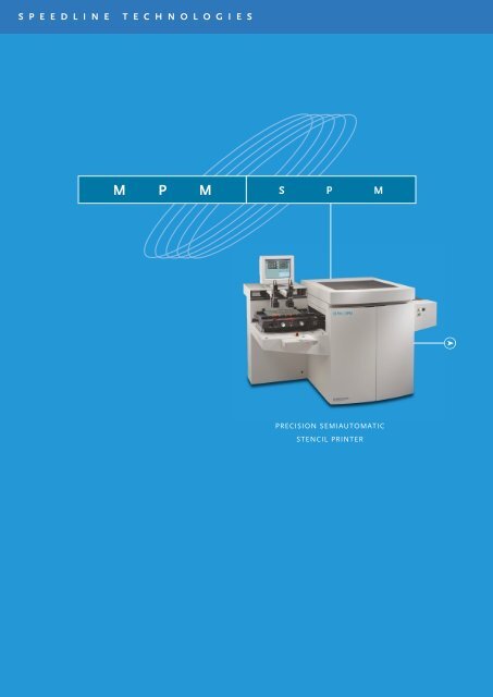 MPM S P M - Precision Placement Machines