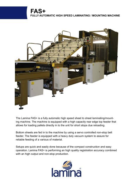 The Lamina FAS+ is a fully automatic high speed ... - Lamina Systems