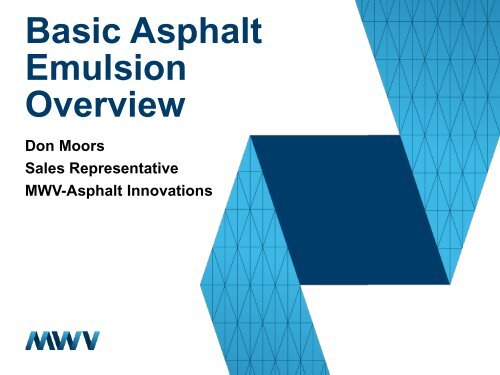 Basic Asphalt Emulsion Overview - Nebraska LTAP