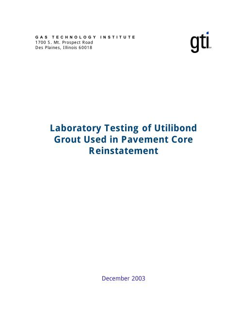 Laboratory Testing of Utilibond Grout Used in Pavement Core ...