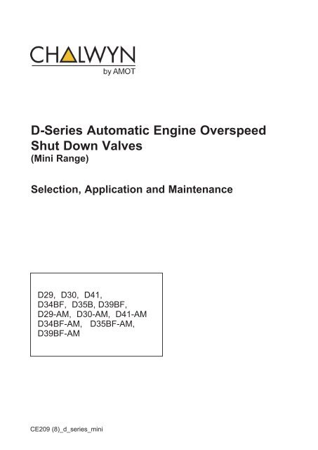 D-Series Automatic Engine Overspeed Shut Down Valves - Amot