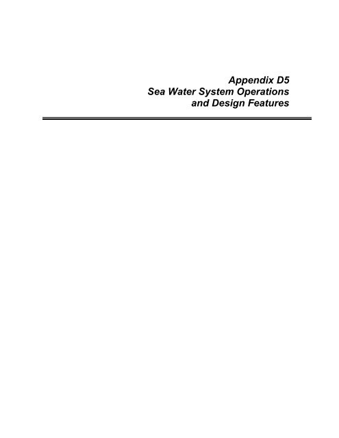 Appendix D5 Sea Water System Operations and Design Features