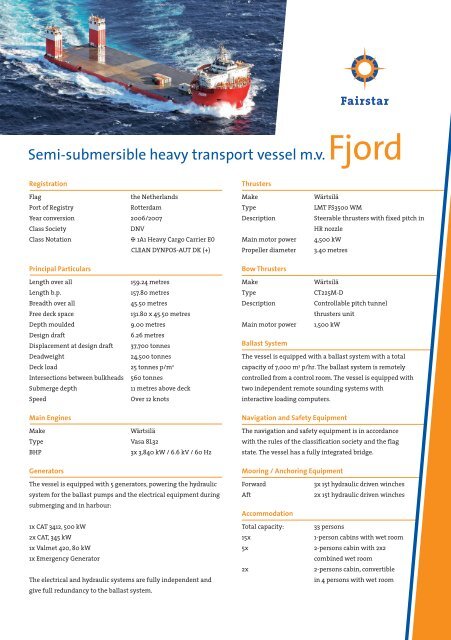 Semi-submersible heavy transport vessel m.v. Fjord - Fairstar