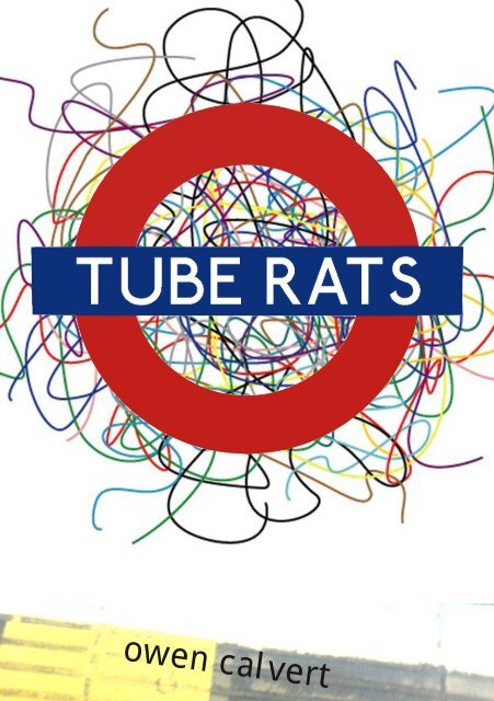owen calvert - tube - Ronin Press