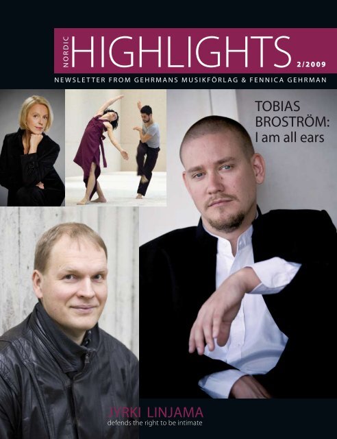 TOBIAS BROSTRÖM: I am all ears JYRKI LINJAMA - Rolf Martinsson