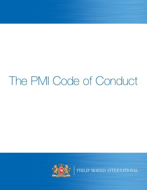 The PMI Code of Conduct - Philip Morris International