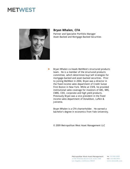 Bryan Whalen, CFA - Metropolitan West Asset Management