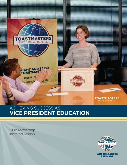 VICE PRESIDENT EDUCATION - Toastmasters International