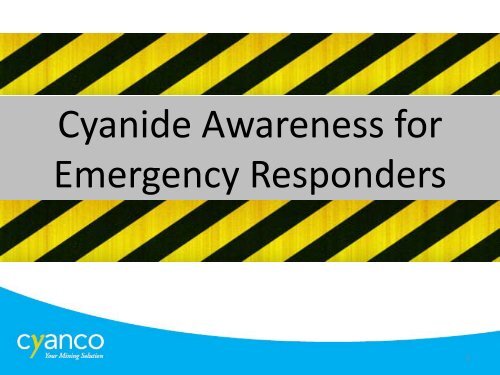 Cyanide Awareness for Emergency Responders