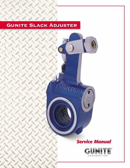 Gunite Slack Adjuster