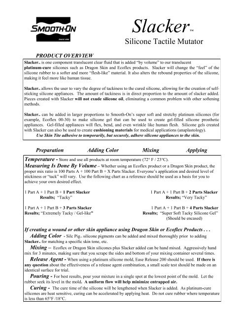 Slacker™ - Smooth-On