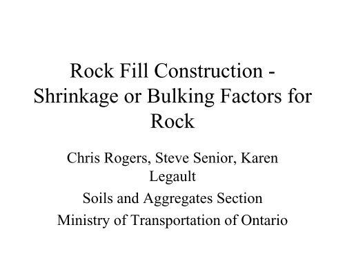 Rock Fill Construction - Shrinkage or Bulking Factors for Rock - aftre