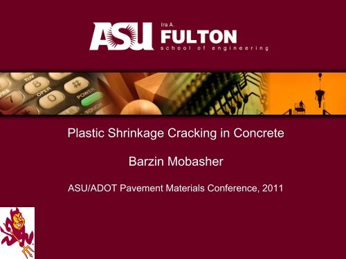Plastic Shrinkage Cracking in Concrete Barzin Mobasher