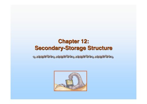Chapter 12: Secondary-Storage Structure