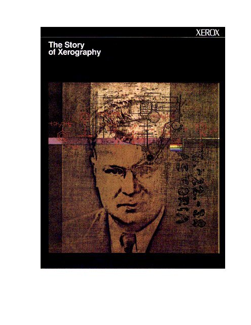 The Story of Xerography - Fuji Xerox