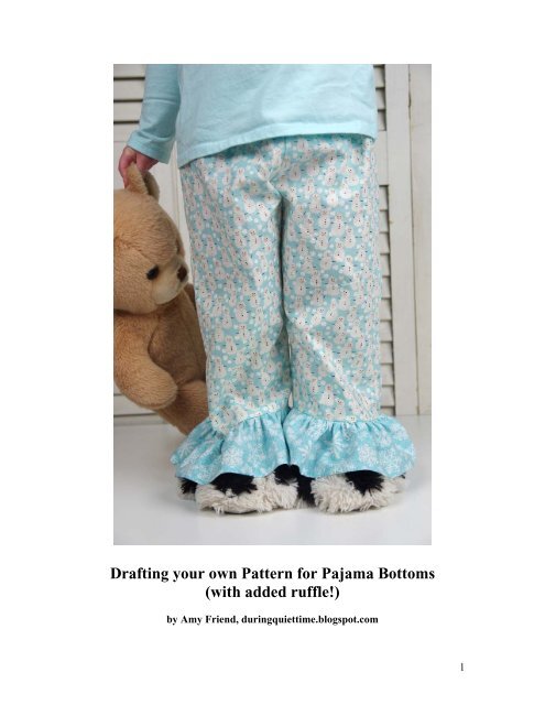Drafting your own Pattern for Pajama Bottoms (with added ruffle!)