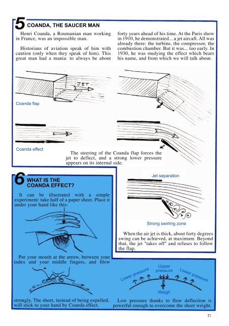 COANDA, THE SAUCER MAN He