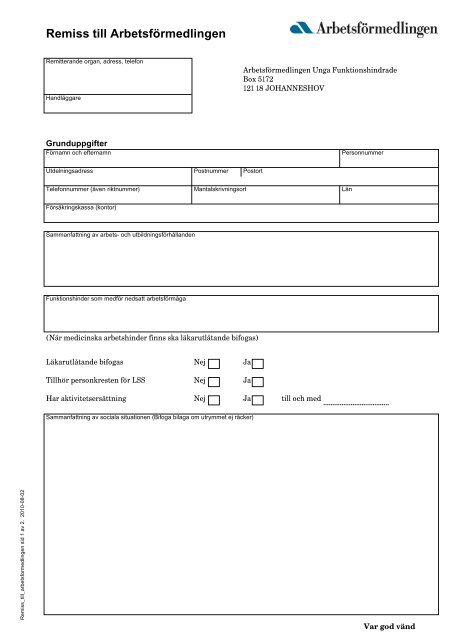 Blankett för underlag/remiss till oss - Arbetsförmedlingen