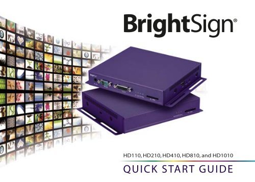 QUICK START GUIDE - BrightSign