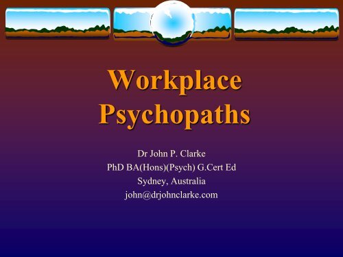 Workplace Psychopaths - The Institute of Internal Auditors