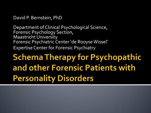 Schema Therapy for Psychopathic and other Forensic Patients ... - EFP