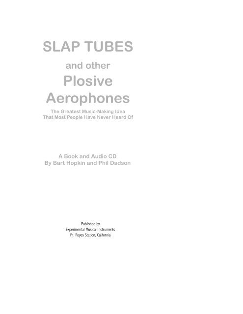 SLAP TUBES Plosive Aerophones - Sonics From Scratch