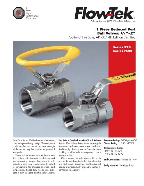 1 Piece Reduced Port Ball Valves: 1/4”-2” Optional Fire ... - Flow-Tek