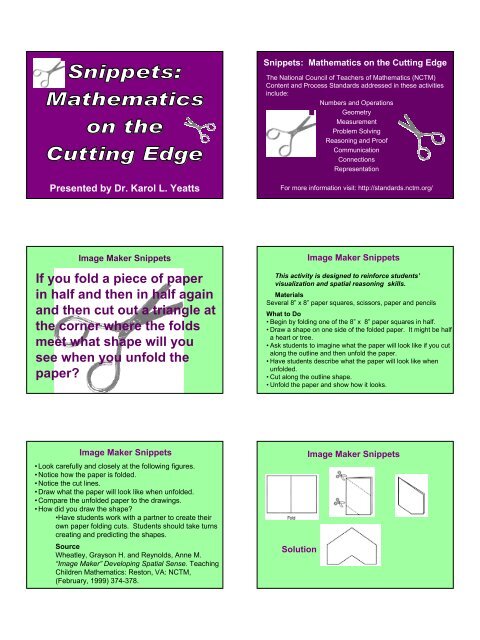 If you fold a piece of paper in half and then in half again and then ...