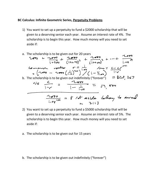 BC Calculus: Infinite Geometric Series, Perpetuity Problems 1) You ...