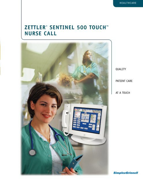 Zettler Sentinel 500 Touch Nurse Call Brochure - SimplexGrinnell.com