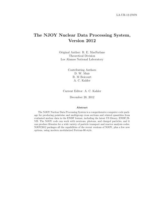 The NJOY Nuclear Data Processing System, Version 2012