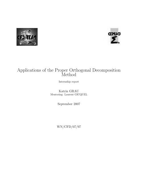 Applications Of The Proper Orthogonal Decomposition Method Cerfacs
