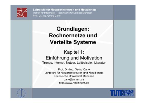 Grundlagen: Rechnernetze und Verteilte Systeme - zur Vorlesung ...