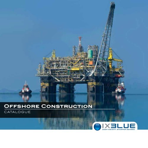 Offshore Construction - IXSEA