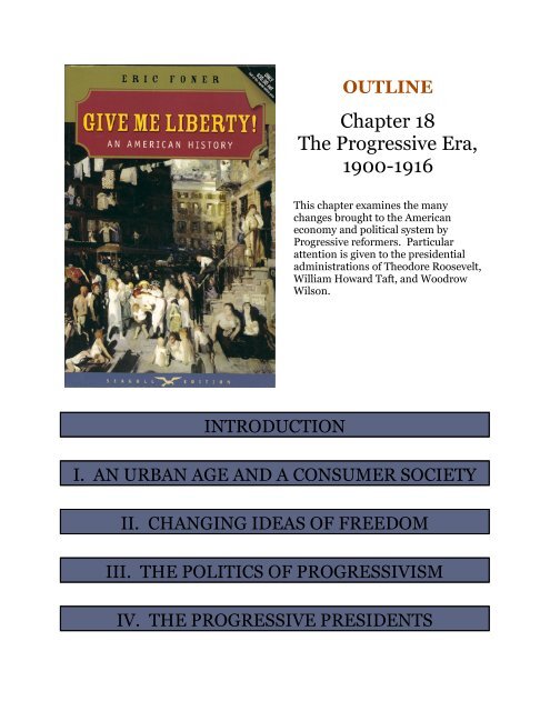 Chapter 18 The Progressive Era, 1900-1916
