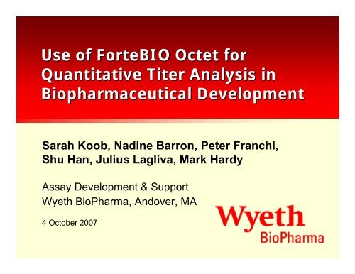Use of ForteBIO Octet for Quantitative Titer Analysis in ...