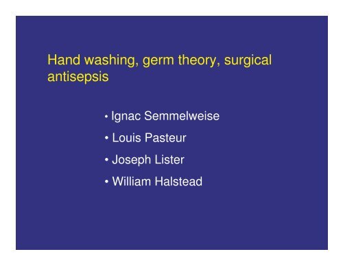 Hand washing, germ theory
