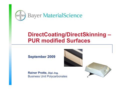 DirectCoating/DirectSkinning – PUR modified Surfaces
