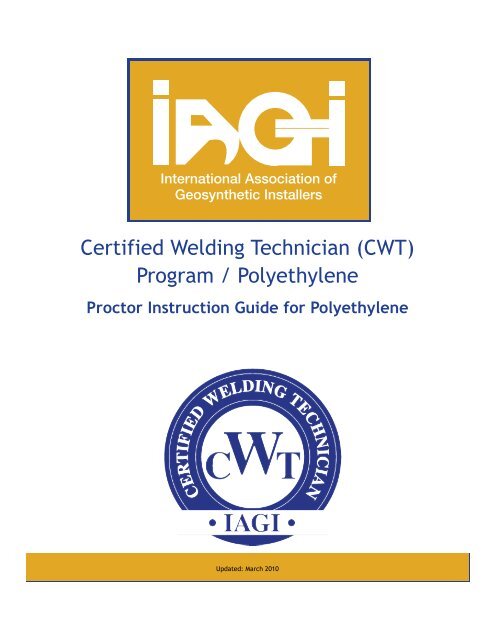 Certified Welding Technician (CWT) Program / Polyethylene - IAGI ...