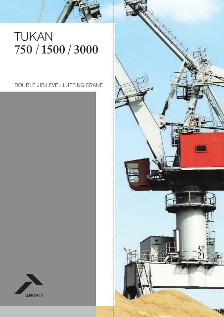 DOUBLE JIB LEVEL LUFFING CRANE