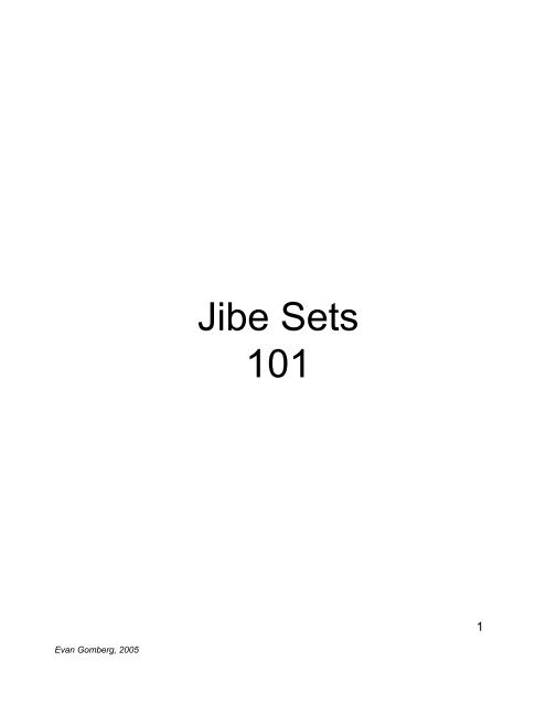Jibe Sets 101 - Expeterra