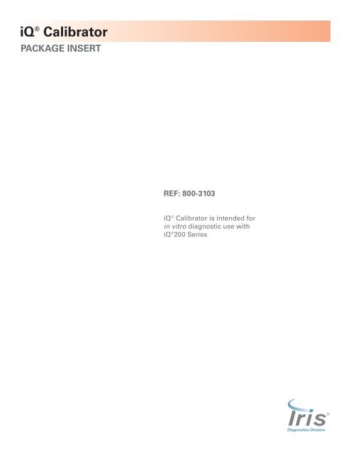 iQ® Calibrator PACKAGE INSERT - Iris Diagnostics