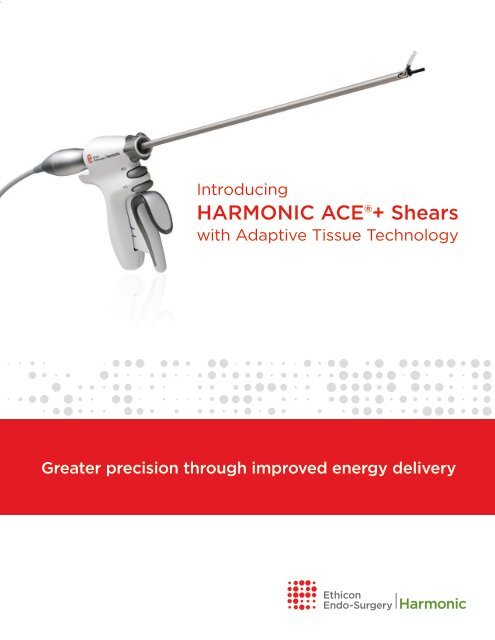 HARMONIC ACE®+ Shears - Ethicon