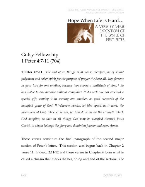 Gutsy Fellowship 1 Peter 4:7-11 (704) - Arlington Presbyterian Church