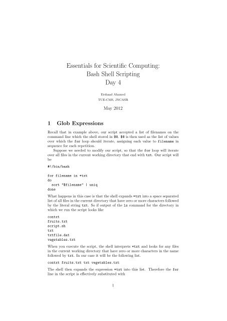 Essentials for Scientific Computing: Bash Shell Scripting Day 4 Essentials for Scientific Computing: Bash Shell Scripting Day 4