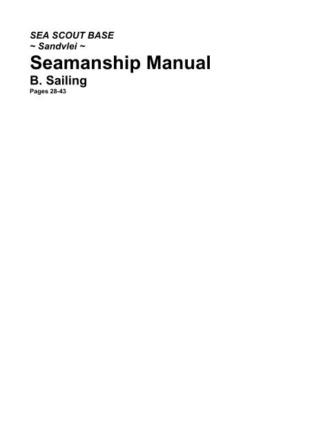 SEA SCOUT BASE ~ Sandvlei ~ Seamanship Manual B. Sailing