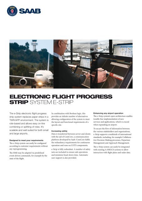 ELECTRONIC FLIGHT PROGRESS STRIP SYSTEM E-STrip - Saab
