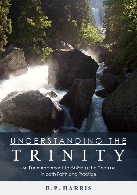 Understanding the Trinity - Silica Bible Chapel
